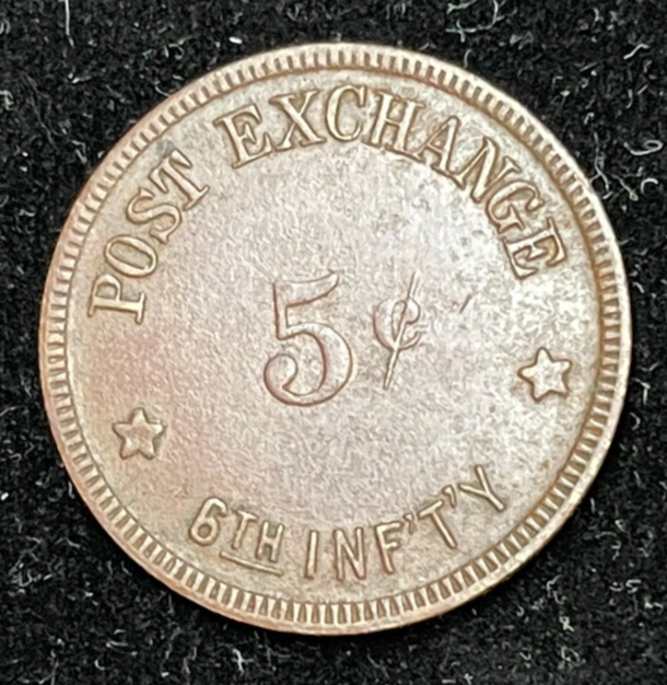 Early Unknown Post Exchange 5 Cents 6th Infantry T' Y' Military Token ...