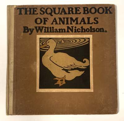 William Nicholson / The SQUARE BOOK Of ANIMALS 1st 1900 | eBay