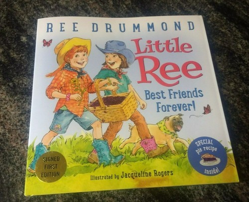 Little Ree Ree Drummond The Pioneer Woman SIGNED 1st ED Children's Book ...
