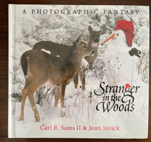 Stranger in the Woods by Carl Sams & Jean Stoick, photographs in winter ...