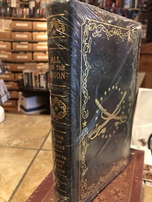 Sealed! EASTON PRESS All for the Union Elisha Hunt Rhodes Leather ...