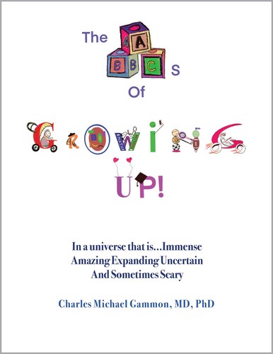 Charles Michael Gammon The ABC's of Growing Up! (Poche) 9781662898631 ...