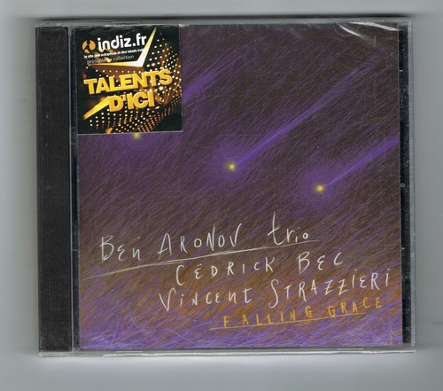 BEN ARONOV TRIO - FALLING GRACE - CD 10 TITRES - 2008 - NEUF NEW NEU - ♫ | eBay