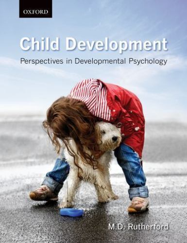 Child Development: Perspectives in Developmental Psychology by ...