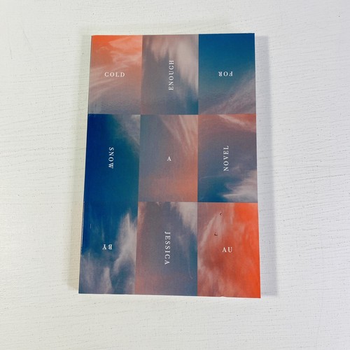 Cold Enough for Snow by Jessica Au (2022, Paperback) | eBay