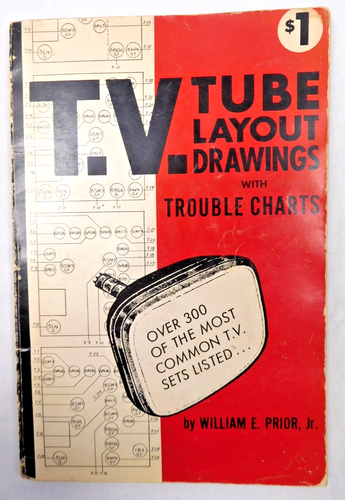 1953 – Television Tube Layout Drawings With Trouble Charts - 100 Pages ...