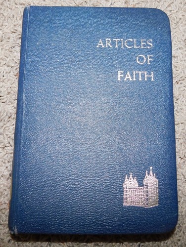 1974 A Study of the ARTICLES OF FAITH James E Talmage LDS Mormon Book ...