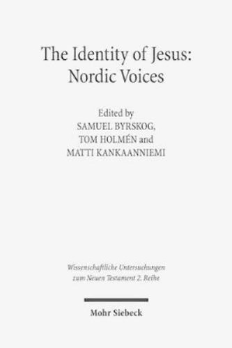 Tom Holmén The Identity of Jesus: Nordic Voices (Paperback) (US IMPORT ...
