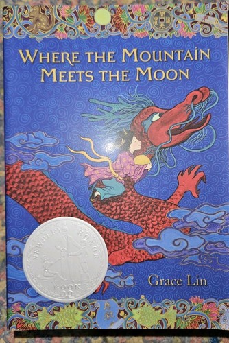 Where the Mountain Meets the Moon Series by Grace Lin (English ...
