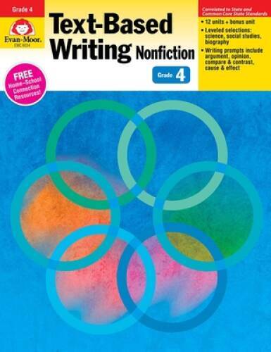 Text Based Writing: Nonfiction, Grade 4 (Text-Based Writing: Nonfiction ...