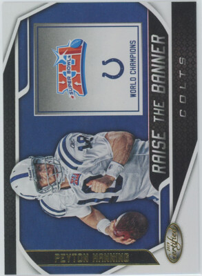 2019 Certified Raise the Banner #RTB-PM Peyton Manning Colts | eBay