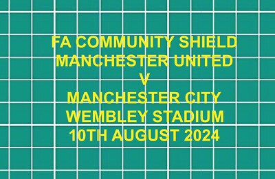 Community Shield Final 2024 Man Utd Vs Man City match detail For Shirts ...