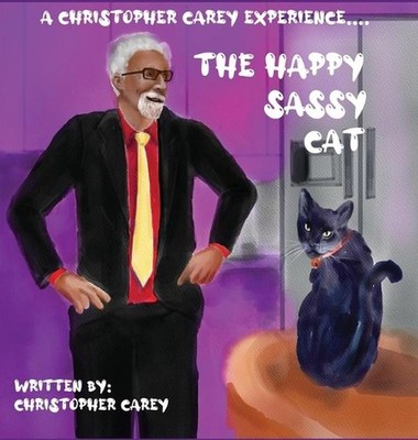 The Happy Sassy Cat by Christopher Carey (English) Hardcover Book ...