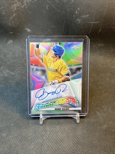 2022 Topps Chrome Future Stars Autograph Bobby Dalbec #77/99 | eBay
