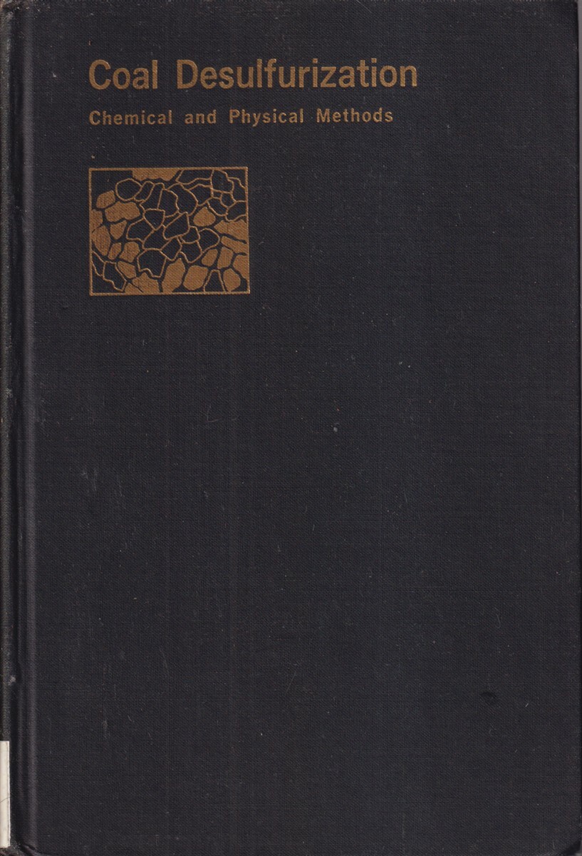 Coal Desulfurization : Chemical and Physical Methods by Thomas D ...