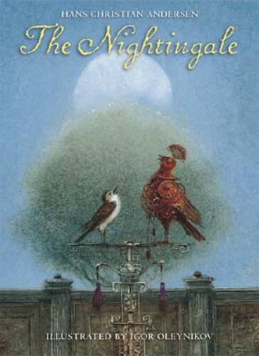 The Nightingale - Hardcover By Andersen, Hans Christian - ACCEPTABLE ...