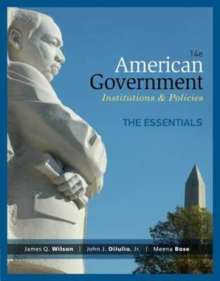 American Government, Essentials Edition - Paperback By Wilson, James Q ...