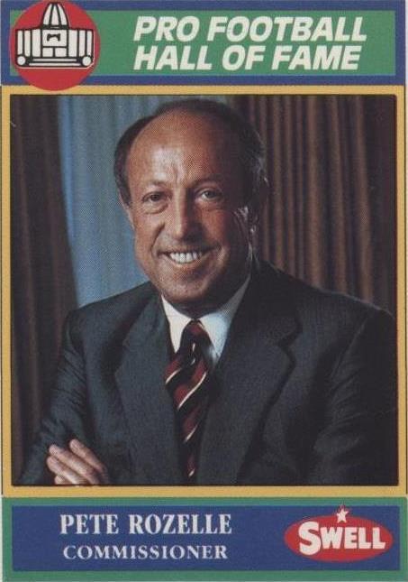 1990 Swell Pro Football Hall of Fame Pete Rozelle #128 for sale | eBay