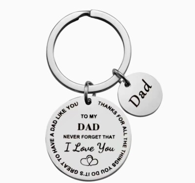 “TO MY DAD NEVER FORGET I LOVE YOU” Key Chain Gift For Dad Silver Charm ...