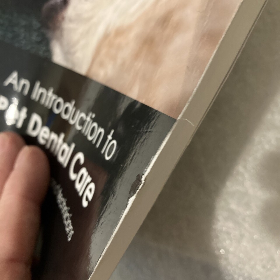 Introduction to Pet Dental Care, An: For Veterinary Nurses and ...