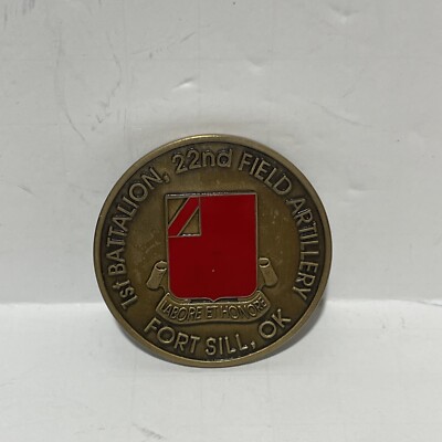 US Army Challenge Coin First Battalion 22nd Field Artillery Fort Sill ...