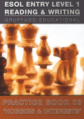 ESOL ENTRY LEVEL 1 - Reading & Writing Practice Book 03 'Hobbies ...
