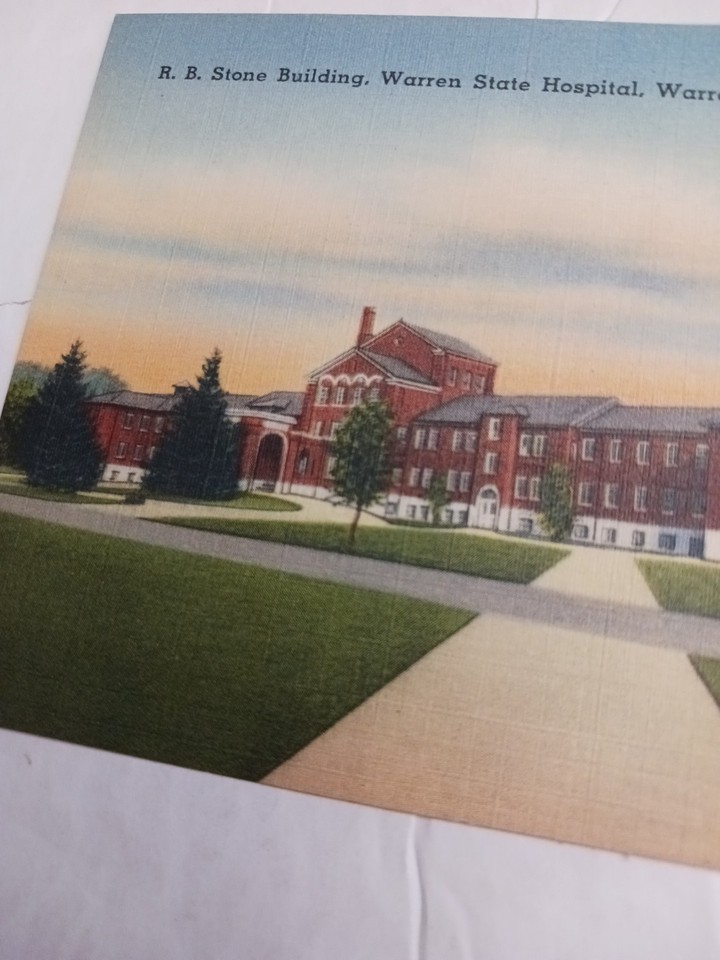 Pennsylvania Postcard 1940s R. B. Stone Building Warren State Hospital ...