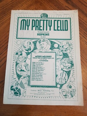 My Pretty Cello H. P. Hopkins Sheet Music Century Music Publishing Co ...