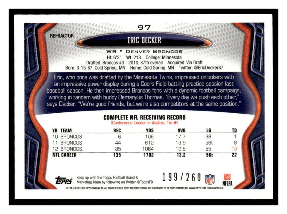 Eric Decker 2013 Topps Chrome 97 SN260 Prism Refractors | eBay