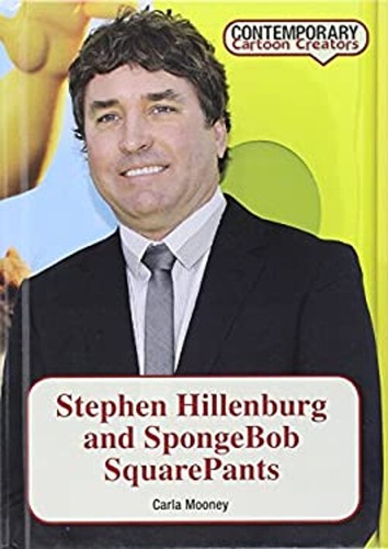 Stephen Hillenburg SpongeBob SquarePants : SpongeBob SquarePants ...