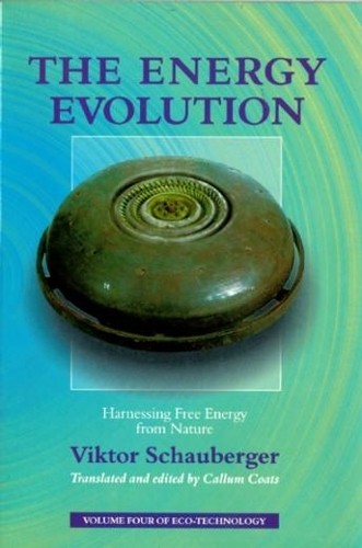 Viktor Schauberger The Energy Evolution (Tapa blanda) 9781858600611 | eBay