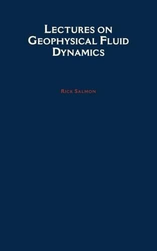 Rick Salmon Lectures on Geophysical Fluid Dynamics (Hardback) (UK ...