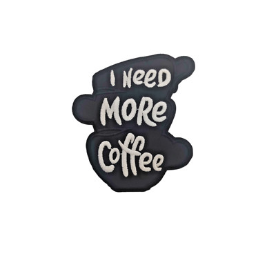 I Need More Coffe Addicts Cafe Clothes Heat Adhesive Iron Patch | eBay ...