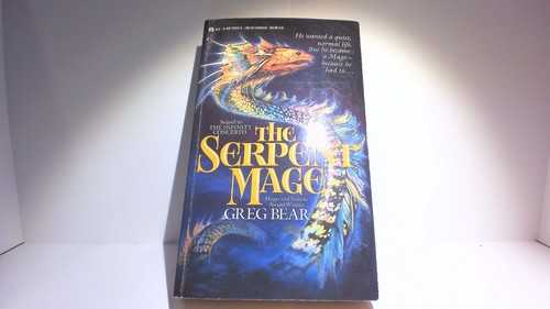 The Serpent Mage – Greg Bear – Ace Paperback 1987 – Sequel to The ...