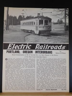 Electric Railroads #19 July 1951 Portland Oregon Interurbans ERA | eBay