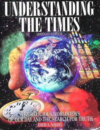 Understanding the Times by David A. Noebel 9780936163222| eBay