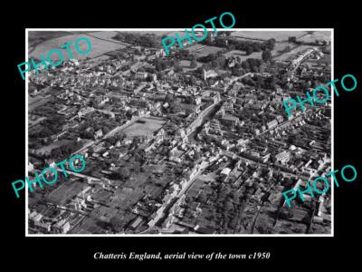 OLD 8x6 HISTORIC PHOTO OF CHATTERIS ENGLAND AERIAL VIEW OF THE TOWN ...