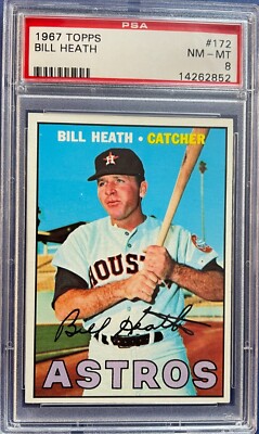 1967 Topps Bill Heath #172 PSA 8 NM-MT | eBay