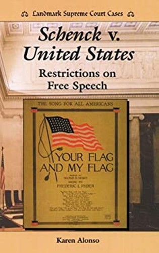 Schenck vs. United States : Restrictions on Free Speech Karen Alo ...