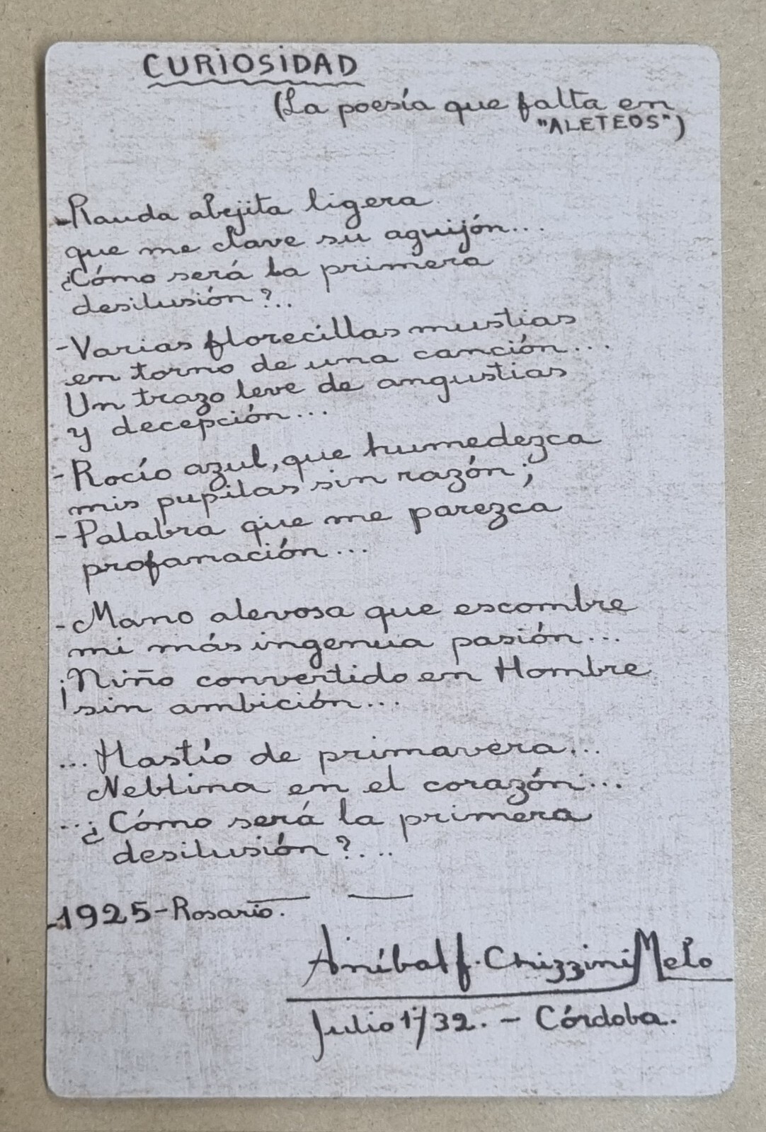 Autograph ANIBAL F. CHIZZINI MELO - Poesia "Curiosidad" , que falta en ...