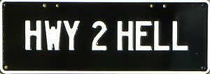 Hwy 2 Hell Truck Number Plates Tin Metal Vanity Sign Wall license plate ...