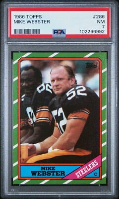 1986 TOPPS #286 MIKE WEBSTER PSA 7 NEAR MINT HOF PITTSBURGH STEELERS | eBay