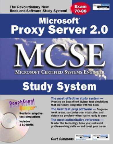 Microsoft Proxy Server 2.0 MCSE by Curt Simmons (1999, Trade Paperback) for sale online | eBay