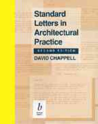 Standard Letters in Architectural Practice by Chappell, David ...