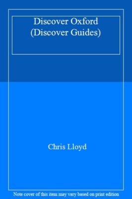 Discover Oxford (Discover Guides) By Chris Lloyd | eBay
