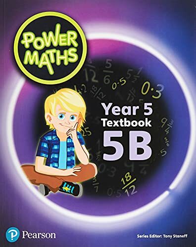 Power Maths Year 5 Textbook 5B (Power Maths Print),Tony Staneff ...