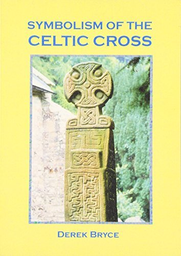 Symbolism of the Celtic Cross by Bryce, Derek Paperback / softback Book ...
