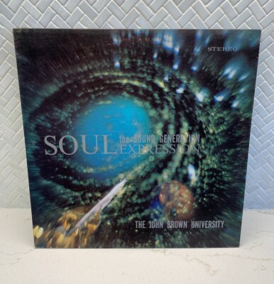 Soul Expressions – The Sound Generation LP | Private Press College Funk ...