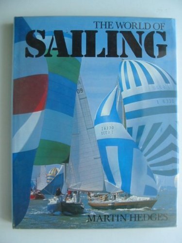 The World of Sailing By Martin Hedges 9780283987250| eBay