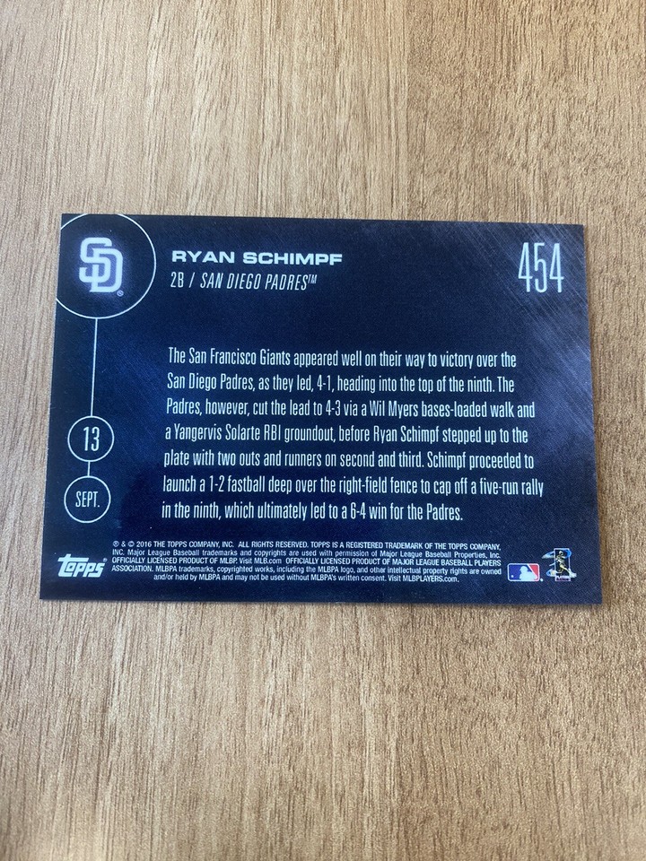 2016 Topps NOW 454 Ryan Schimpf Padres Rookie Sept 13 SP Only 310 Made ...